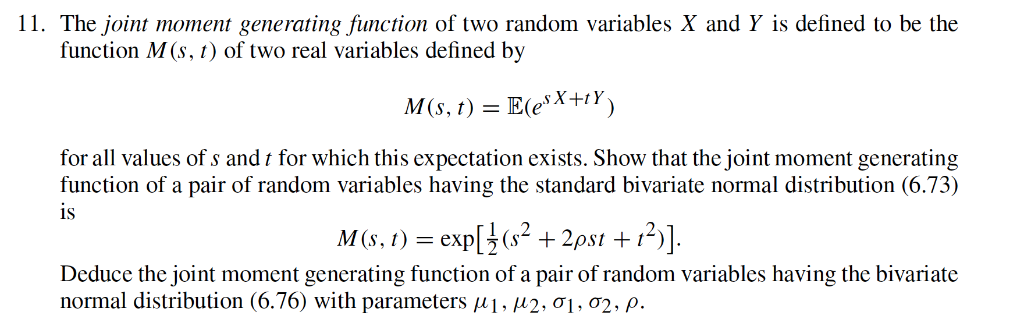 Solved 11 The Joint Moment Generating Function Of Two