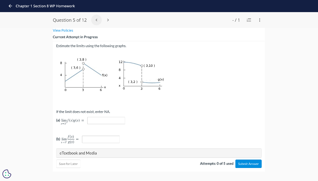 Solved Estimate the limits using the following graphs. If | Chegg.com