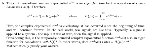 Solved 5. The continuous-time complex exponential ejwt is an | Chegg.com