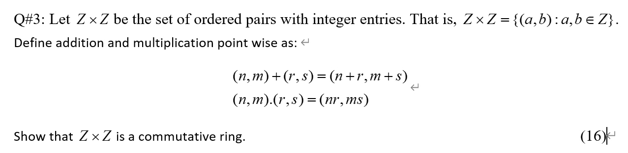 Solved Q\#3: Let Z×Z be the set of ordered pairs with | Chegg.com