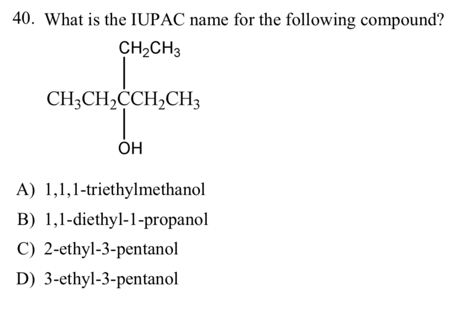 Solved 40 What Is The IUPAC Name For The Following Chegg