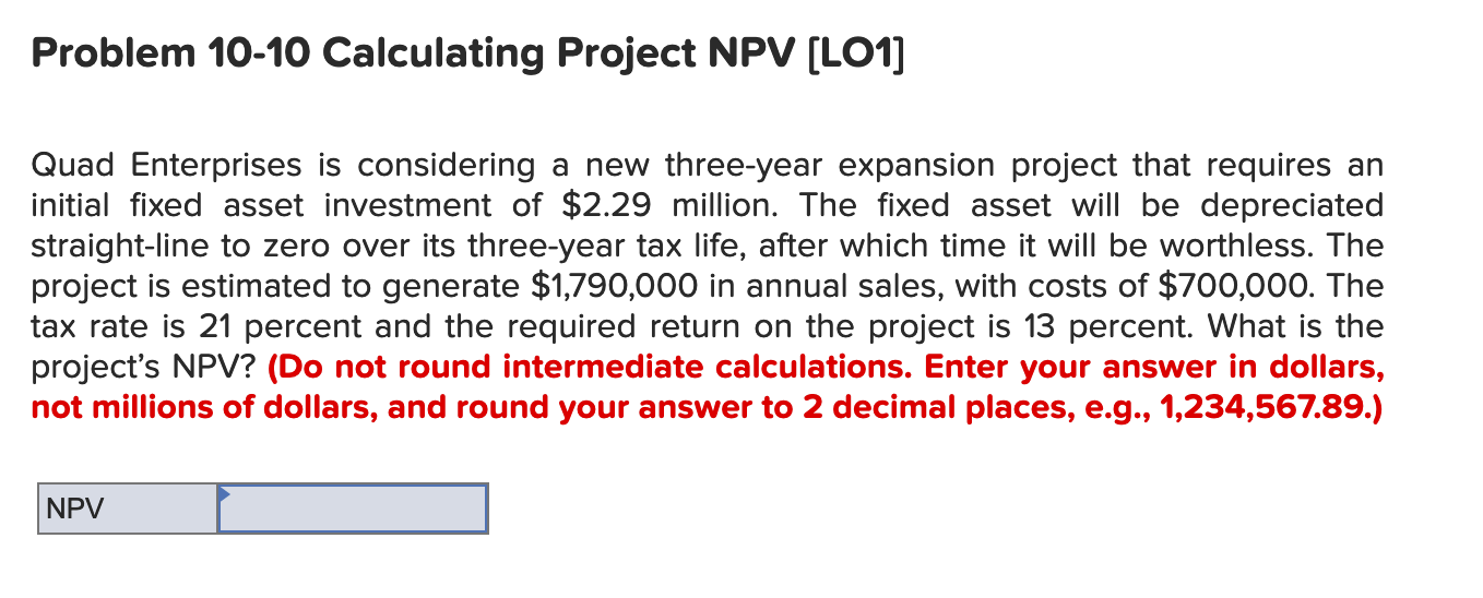 Solved Problem 10-10 Calculating Project NPV (LO1] Quad | Chegg.com