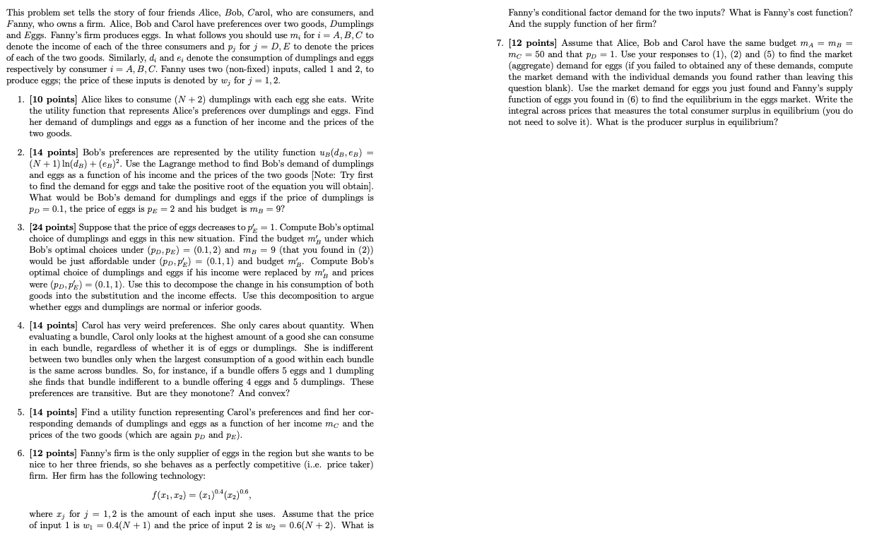 Solved Fanny's conditional factor demand for the two inputs? | Chegg.com