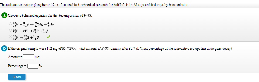 Solved The radioactive isotope phosphorus-32 is often used | Chegg.com
