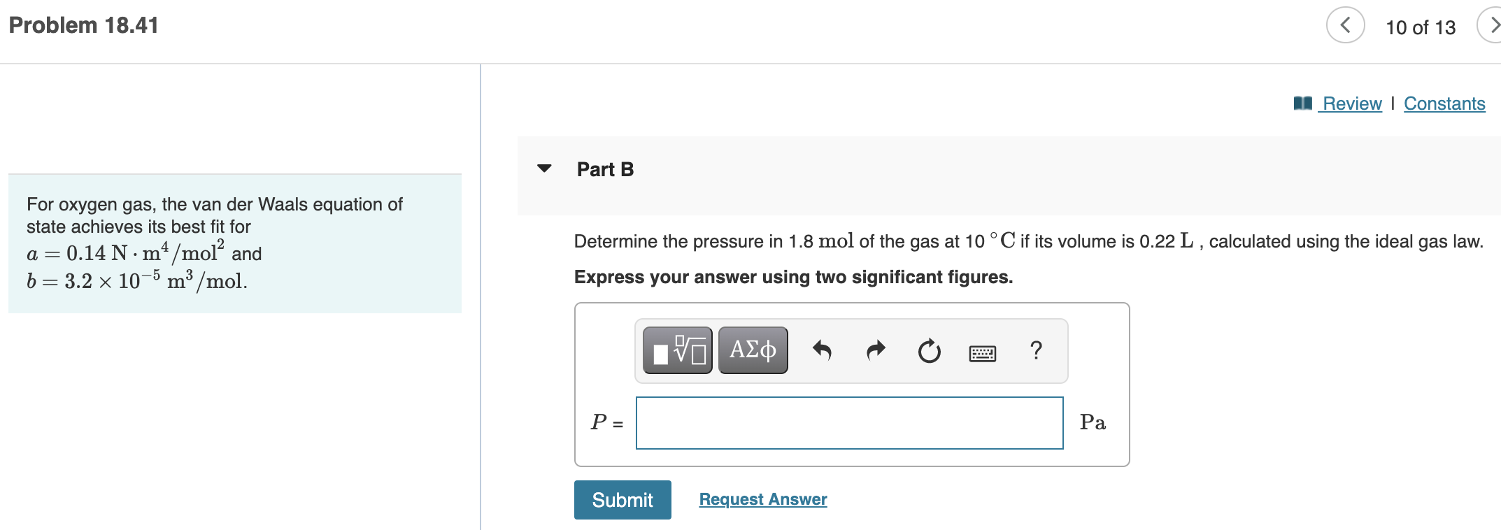 Solved For oxygen gas, the van der Waals equation of state | Chegg.com