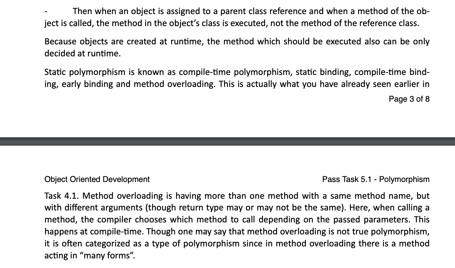 Solved Task Description Polymorphism is the ability of an | Chegg.com