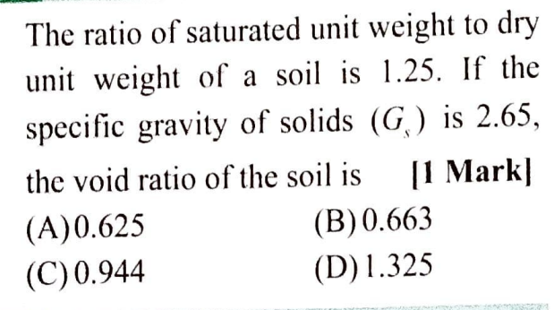 The ratio of saturated unit weight to dry unit weight | Chegg.com