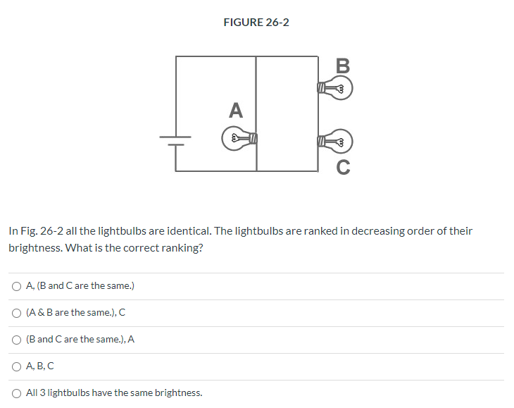 Solved FIGURE 26-2 B A In Fig. 26-2 all the lightbulbs are | Chegg.com