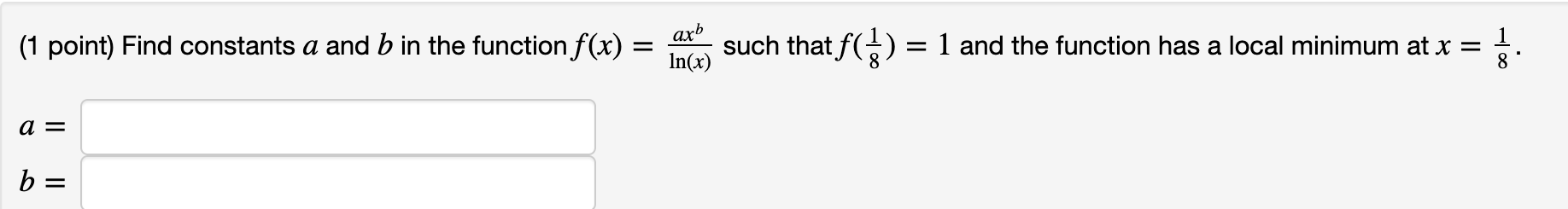Solved axb such that f( In(x) (1 point) Find constants a and | Chegg.com