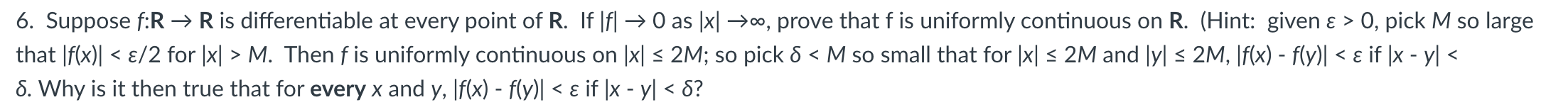 Solved 6. Suppose f:R → R is differentiable at every point | Chegg.com