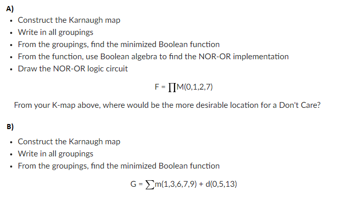 Solved A) Construct the Karnaugh map • Write in all | Chegg.com