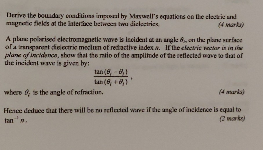 Solved Derive the boundary conditions imposed by Maxwell's | Chegg.com