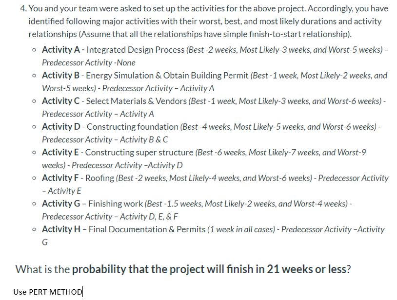 Solved 4. You and your team were asked to set up the | Chegg.com