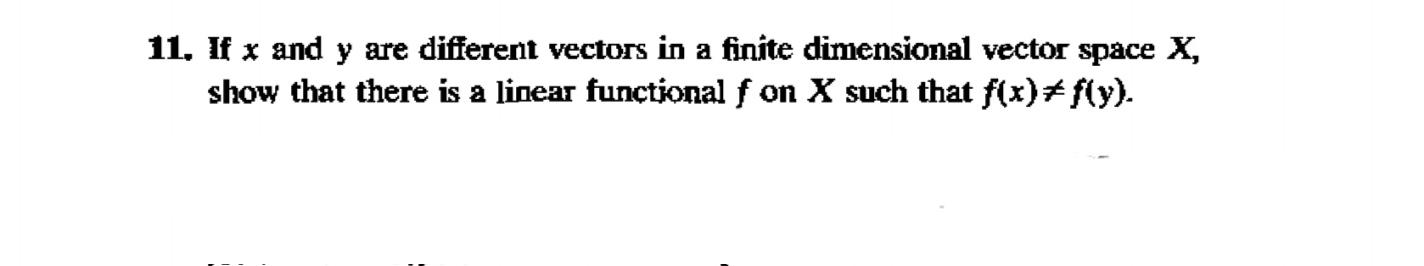 Solved 11, If x and y are different vectors in a finite | Chegg.com