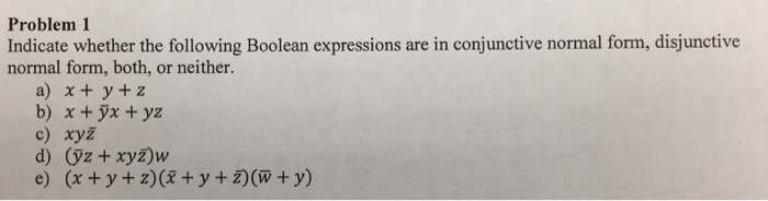 Solved Indicate Whether The Following Boolean Expressions
