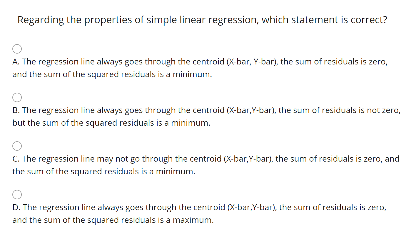 Solved Regarding the properties of simple linear regression, | Chegg.com