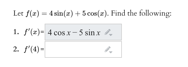 Solved Let f(x) = 4 sin(x) + 5 cos(x). Find the following: | Chegg.com