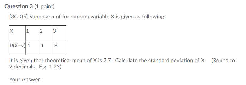 Solved Question 3 (1 point) [3C-05] Suppose pmf for random | Chegg.com