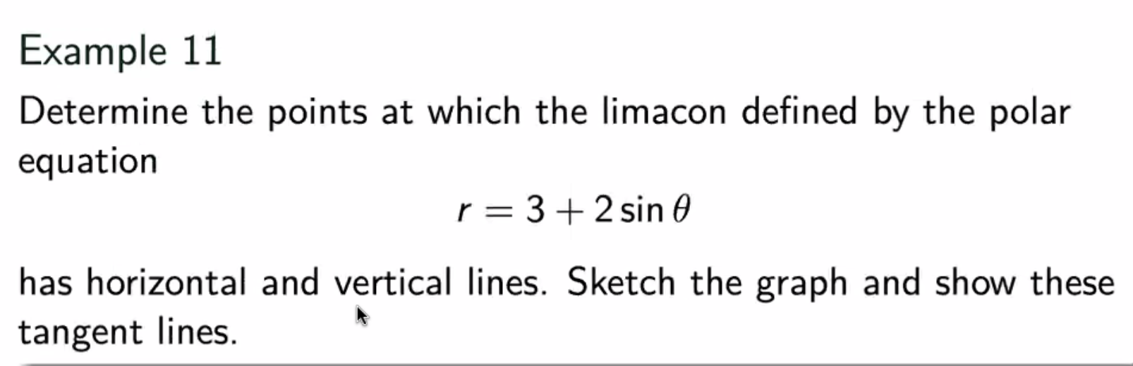 Solved Example 11 Determine the points at which the limacon | Chegg.com