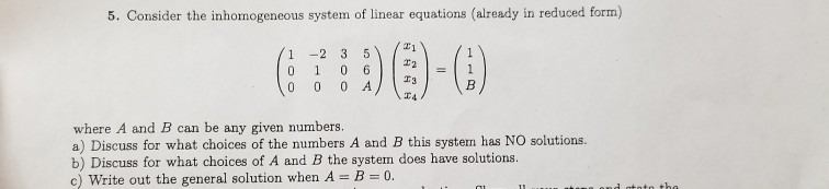 Solved 5. Consider the inhomogeneous system of linear | Chegg.com