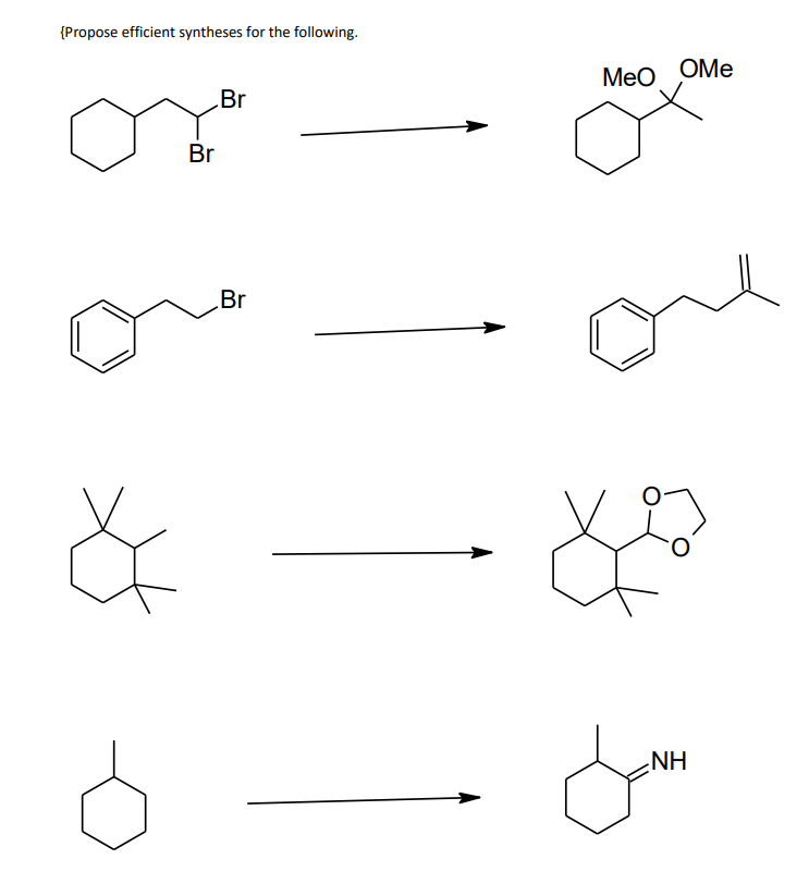 Solved {Propose efficient syntheses for the following. Meo | Chegg.com Solved {Propose efficient syntheses for the following. Meo | Chegg.com