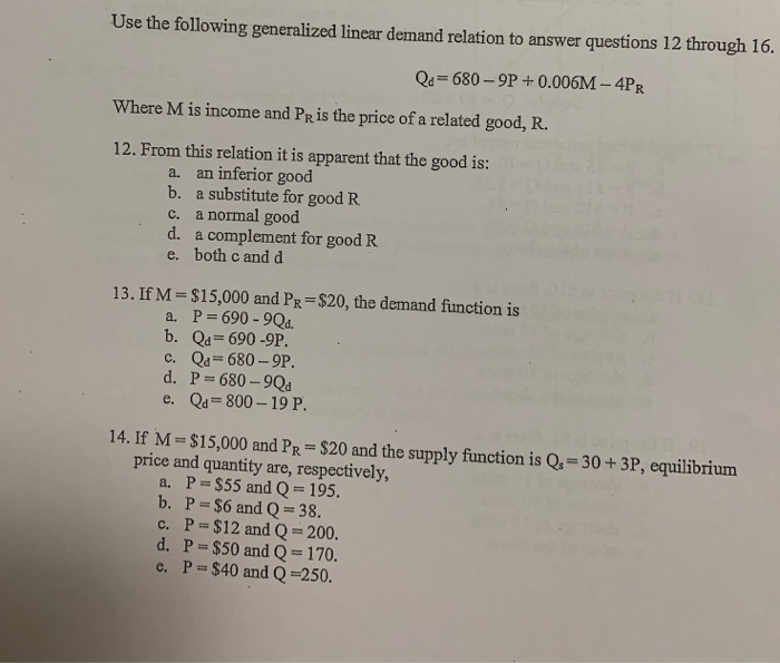 Solved Use the following generalized linear demand relation | Chegg.com