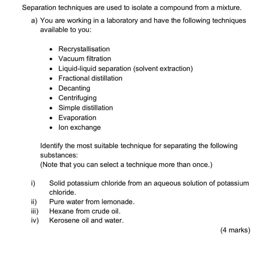 Solved Separation techniques are used to isolate a compound | Chegg.com