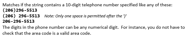 Solved Matches if the string contains a 10-digit telephone | Chegg.com