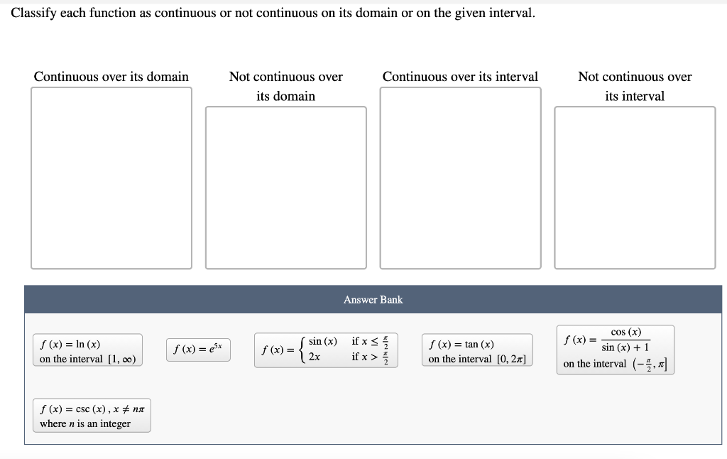 Solved Classify each function as continuous or not | Chegg.com Solved Classify each function as continuous or not | Chegg.com
