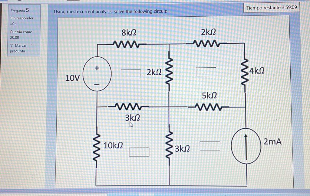 Solved Pregunta 5 Using mesh-current analysis, solve the | Chegg.com