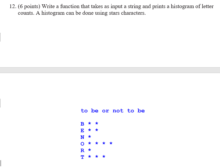 Solved 12. (6 points) Write a function that takes as input a | Chegg.com