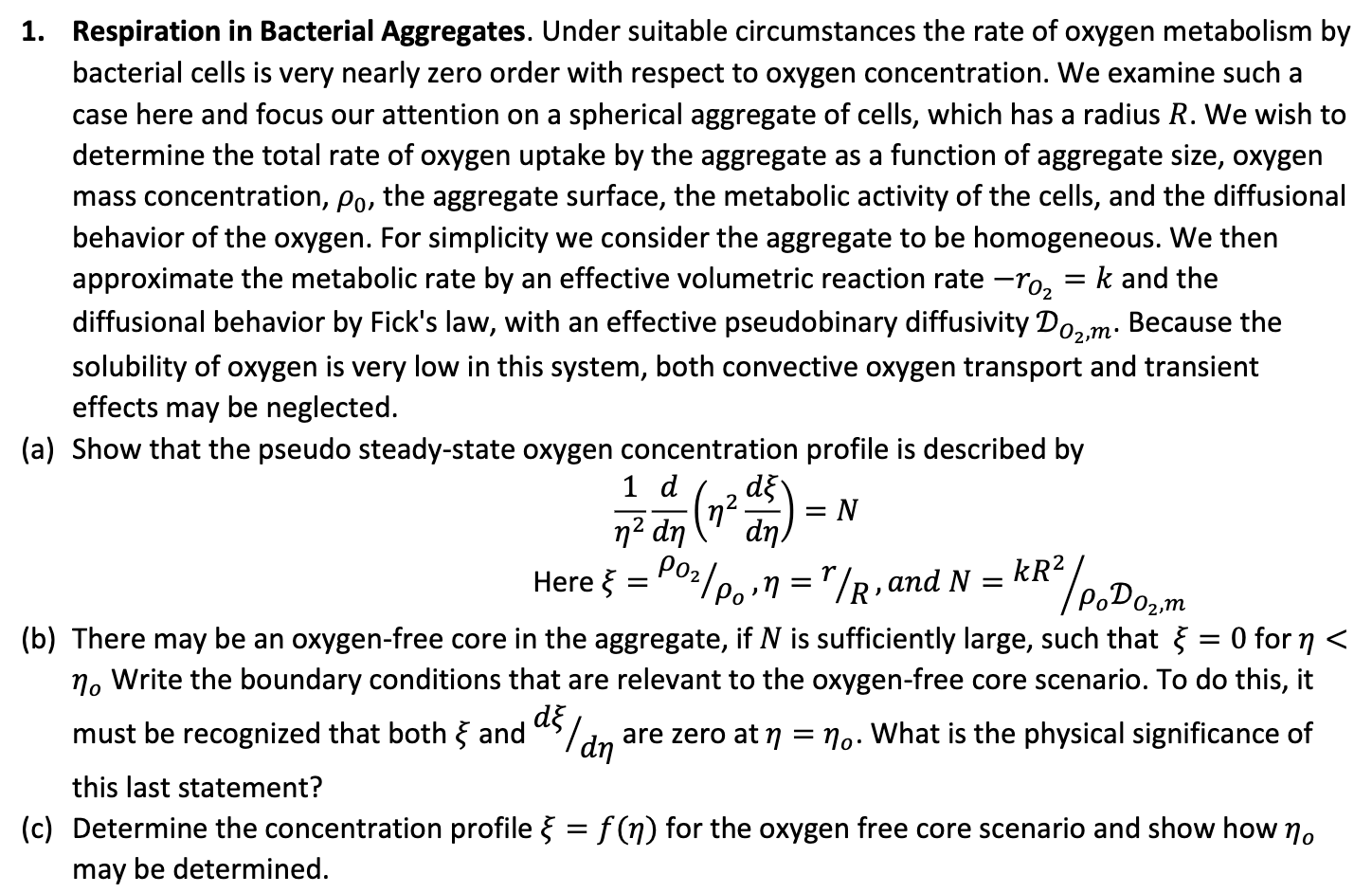 Solved 1. Respiration in Bacterial Aggregates. Under | Chegg.com