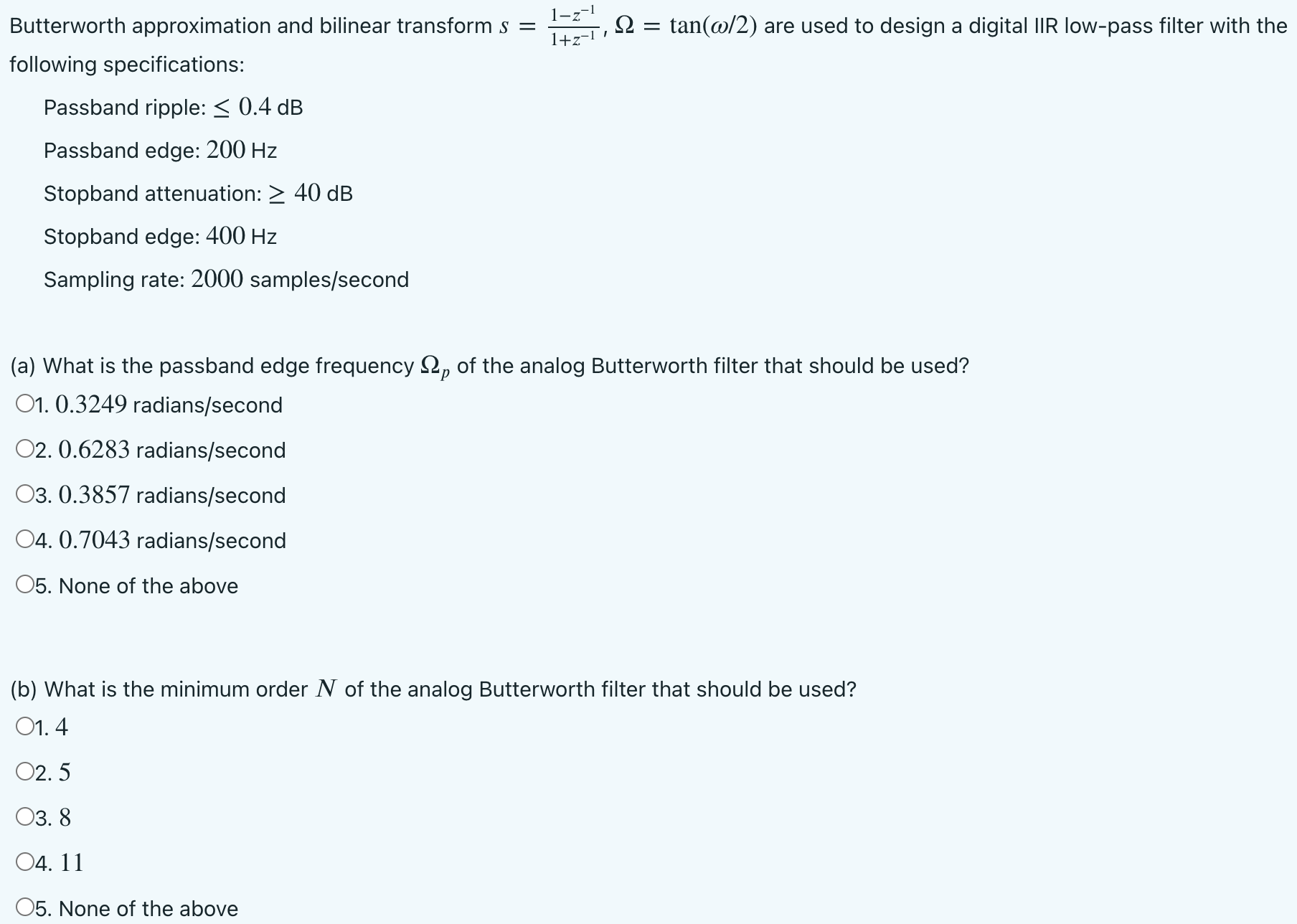 Solved Butterworth approximation and bilinear transform | Chegg.com