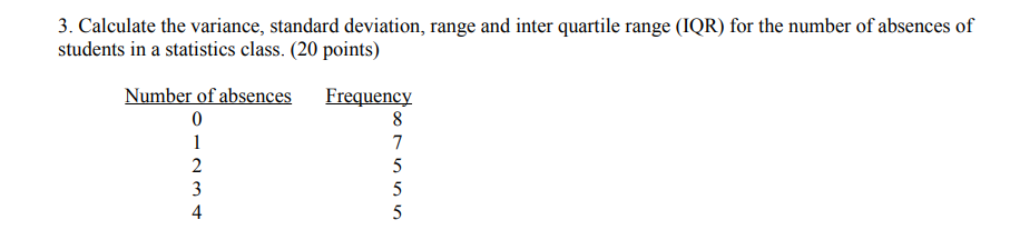 [Solved]: 3. Calculate the variance, standard deviation, r