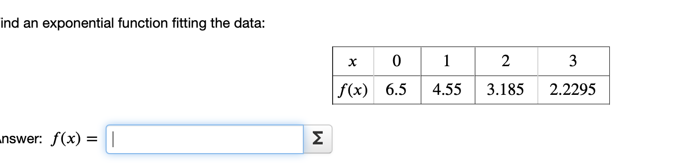 Solved ind an exponential function fitting the data:nswer: | Chegg.com