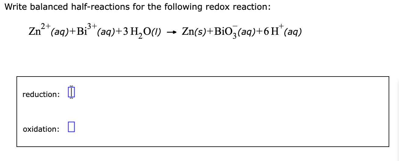 Solved Write balanced half-reactions for the following redox | Chegg.com