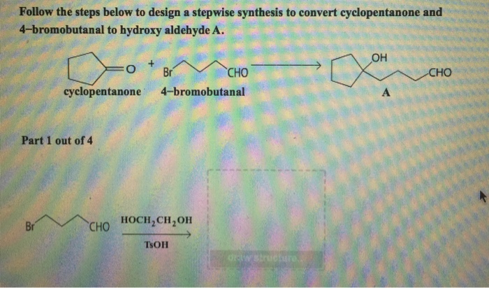 Solved Follow the steps below to design a stepwise synthesis | Chegg.com