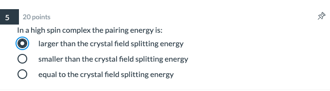 Solved 5 20 points In a high spin complex the pairing energy | Chegg.com