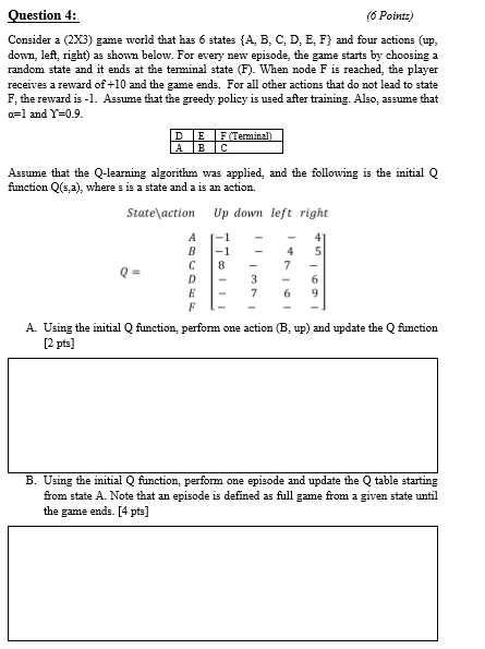 Solved Consider a (2X3) game world that has 6 states | Chegg.com