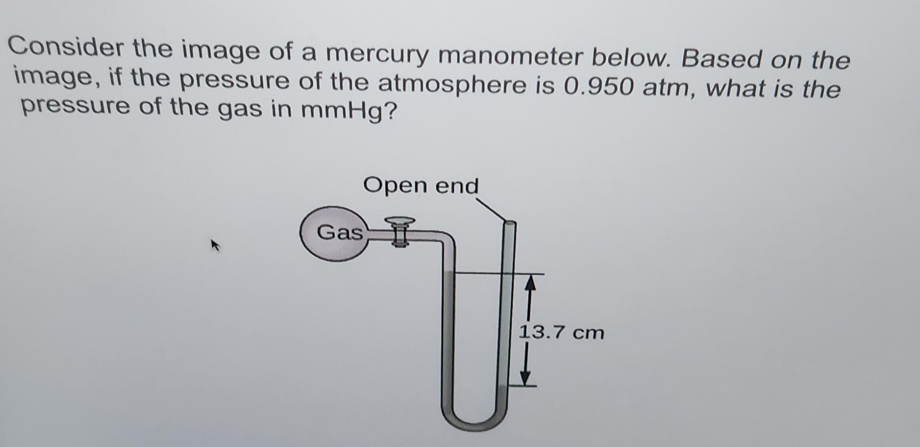 Solved Consider the image of a mercury manometer below. | Chegg.com