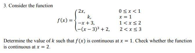 Solved 3. Consider the function | Chegg.com