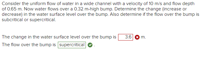 Solved Consider the uniform flow of water in a wide channel | Chegg.com