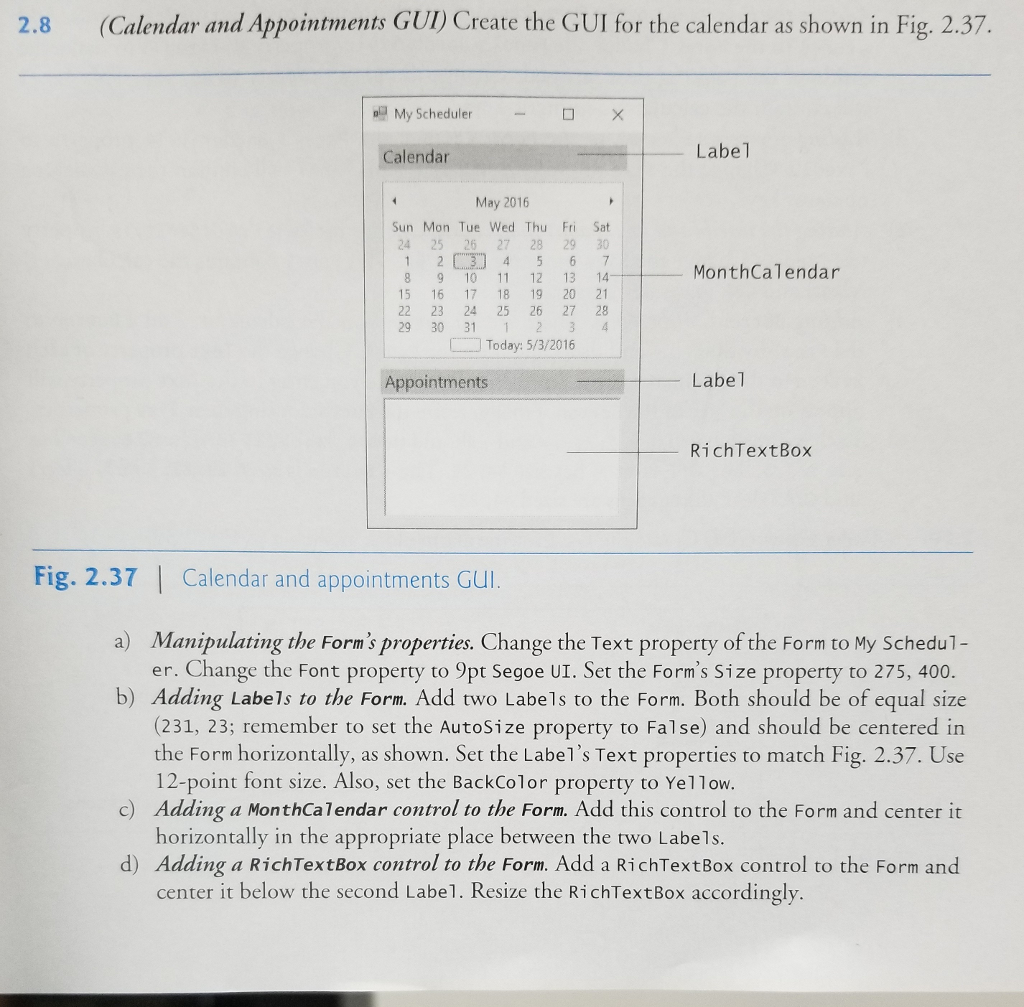 Solved 2.8 (Calendar and Appointments GUI Create the GUI for | Chegg.com