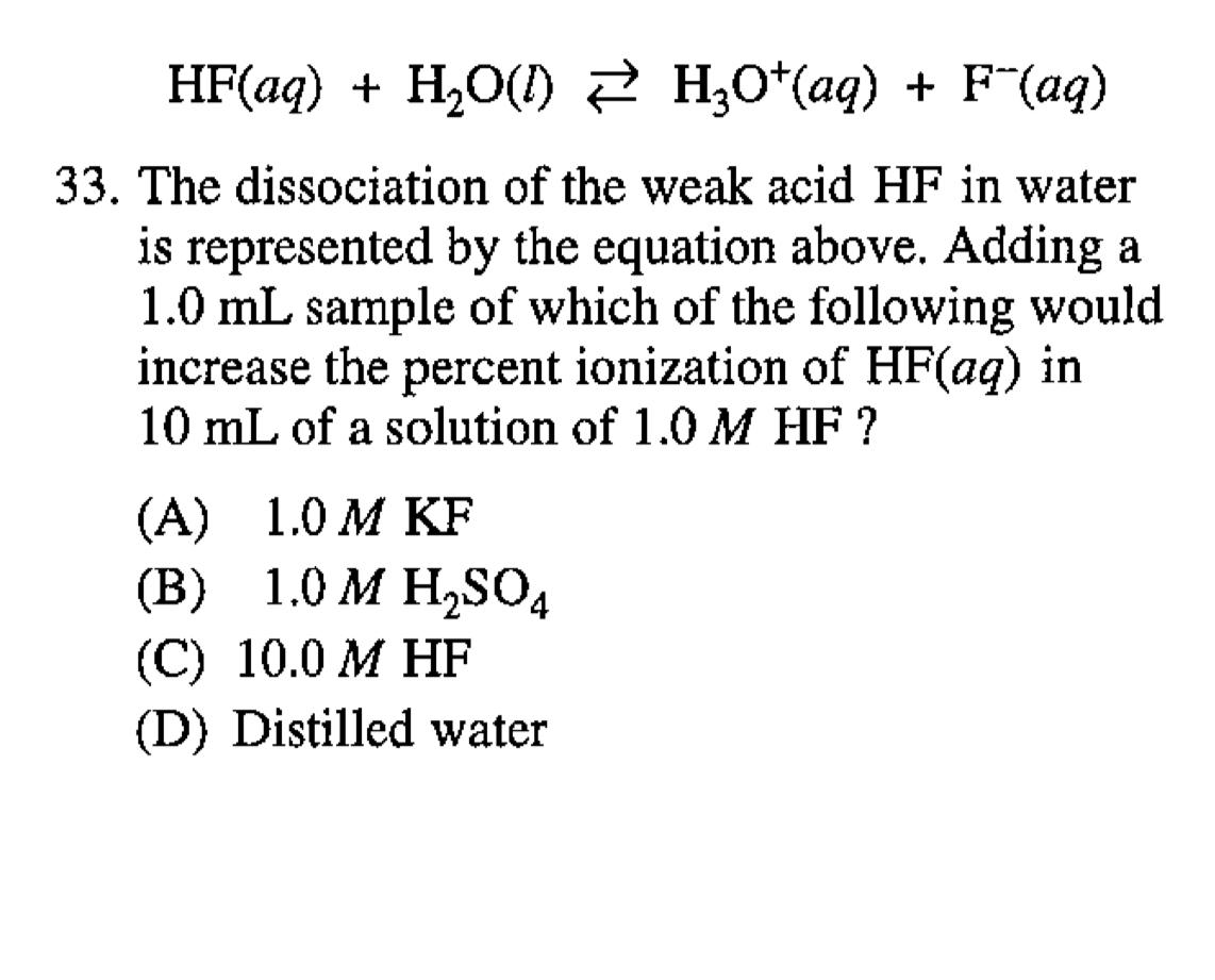 Solved How and why does add HF (answer choice c) increase | Chegg.com