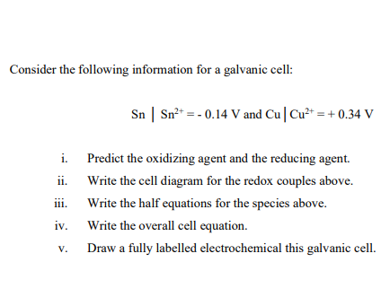 Solved Consider the following information for a galvanic | Chegg.com