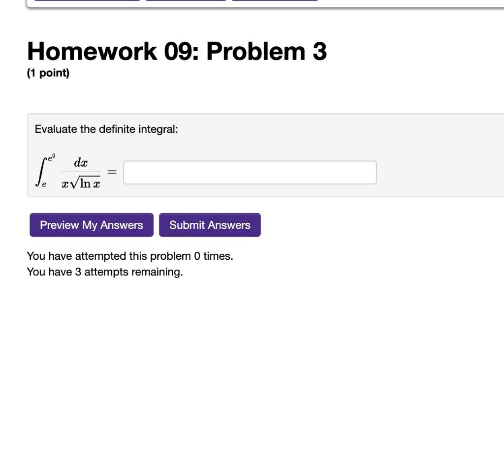 Solved Homework 09: Problem 2 (1 point) Evaluate the | Chegg.com Solved Homework 09: Problem 2 (1 point) Evaluate the | Chegg.com