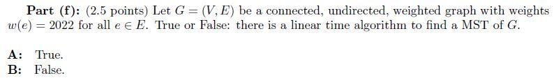 Solved Part (e): (2.5 points) True or False: If a connected, | Chegg.com