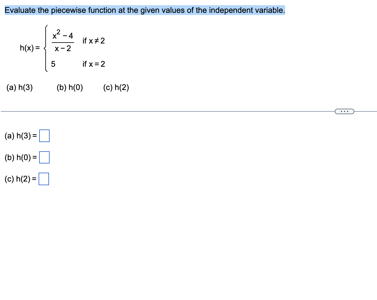 Solved Evaluate the piecewise function at the given values | Chegg.com