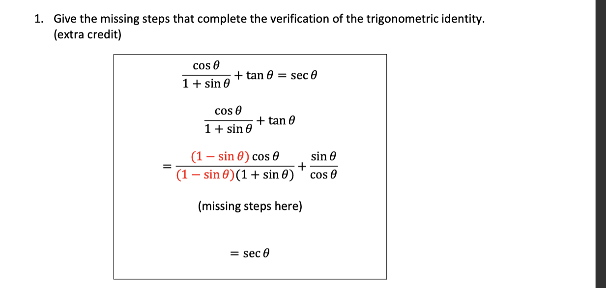 Solved 1. Give the missing steps that complete the | Chegg.com