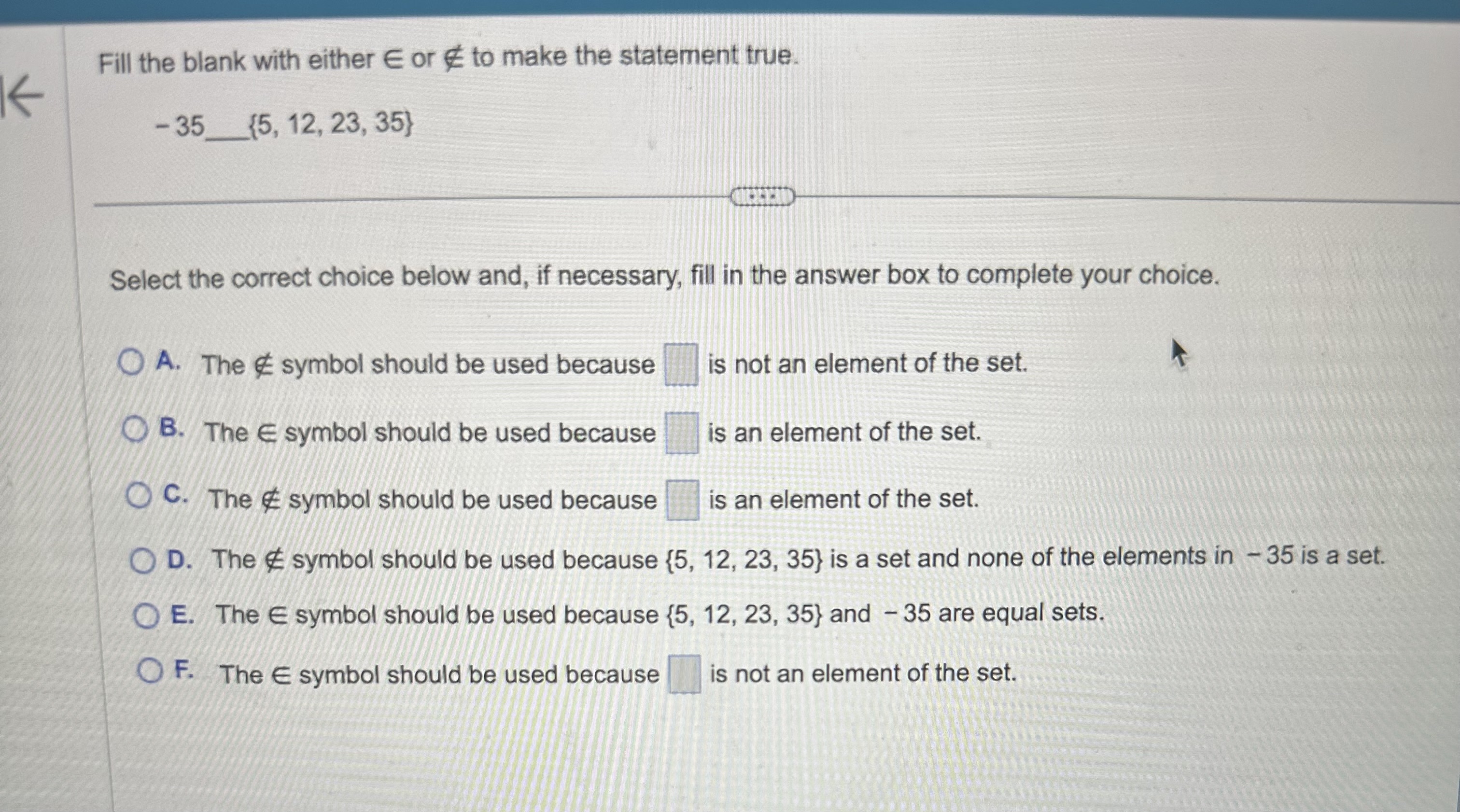 Solved Fill the blank with either ∈ or ∈/ to make the | Chegg.com